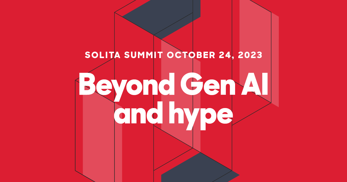 Solita Summit 2023 - Beyond Gen AI & hype